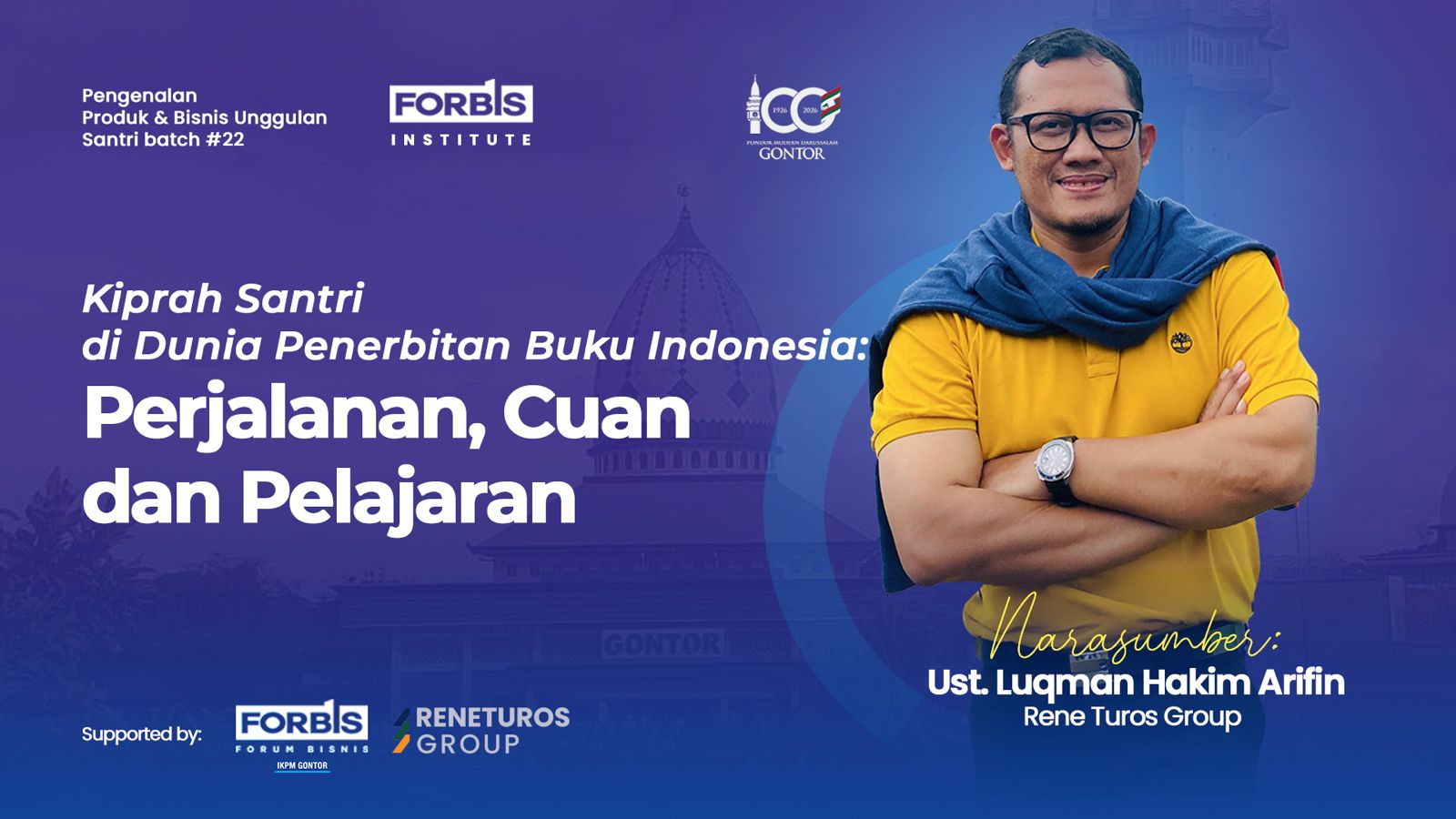 Ust. Luqman Hakim Arifin: Dalam Berbisnis, keberhasilan finansial yang ...