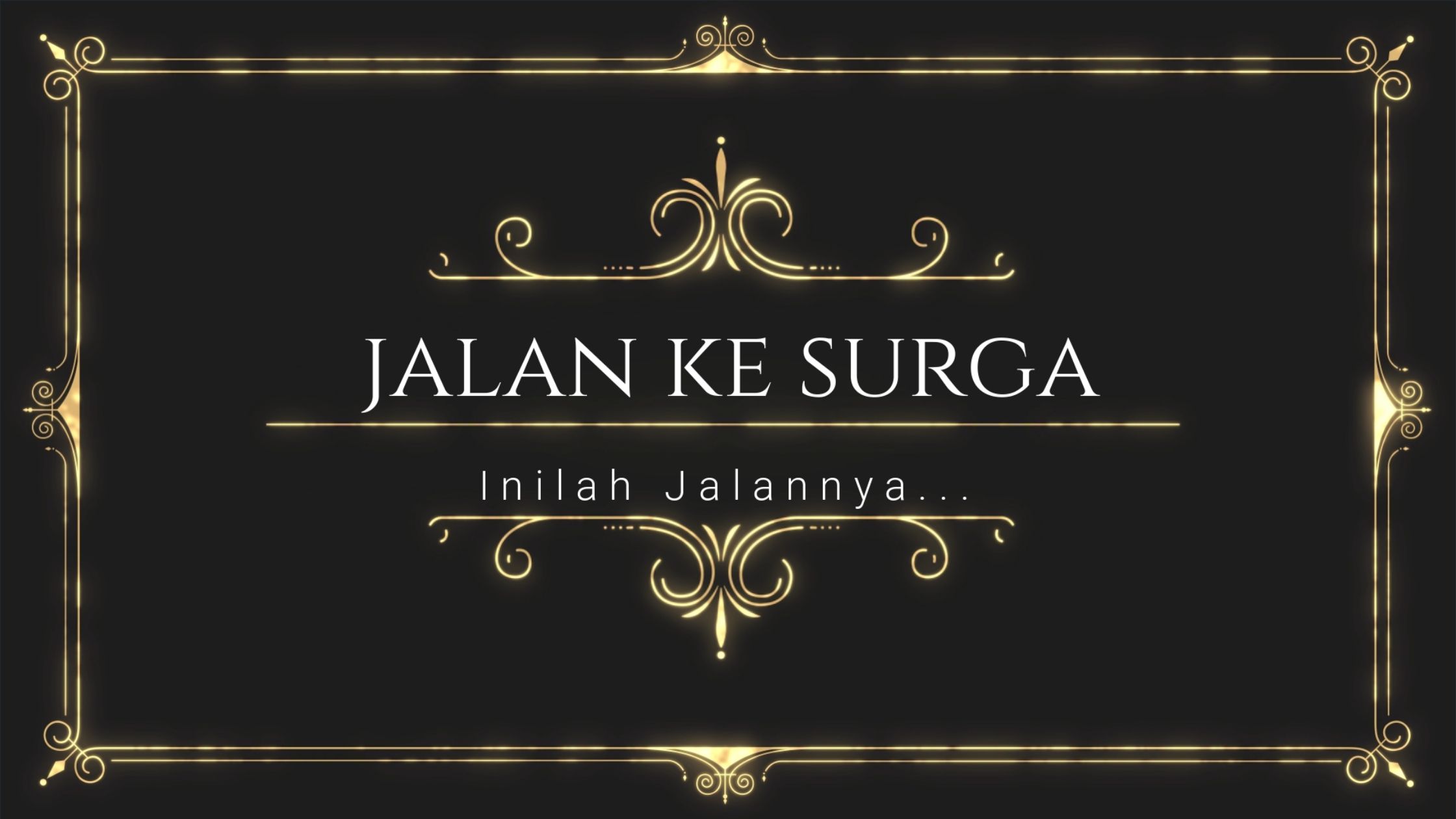 Jalan ke Surga » saudinesia.id